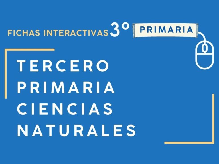 Fichas Interactivas de Ciencias Naturales 3º para 2026