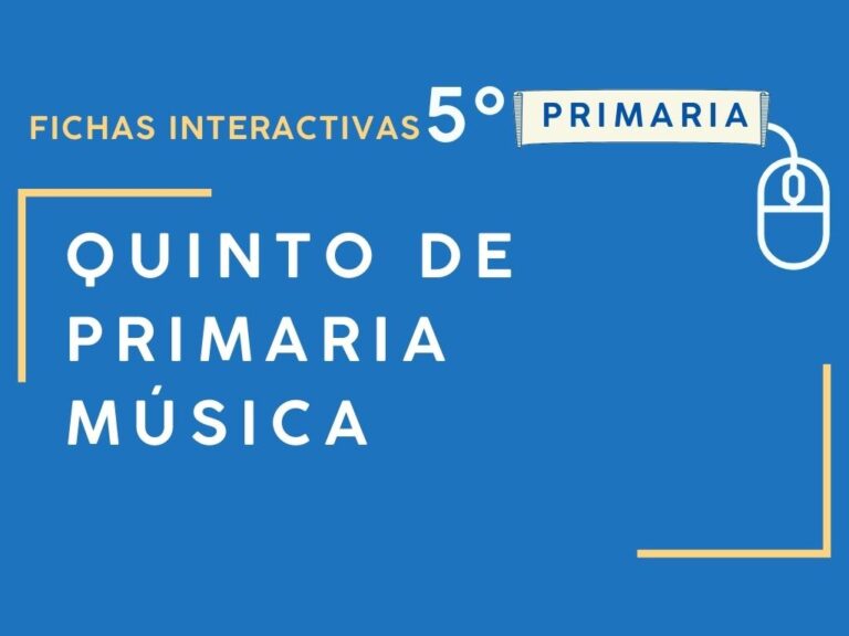 Fichas INTERACTIVAS Música 5º Primaria: Descarga GRATIS