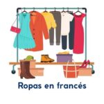Fichas INTERACTIVAS de ROPA en francés: Descarga y usa